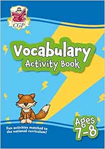 Vocabulary Activity Book for Ages 7-8 (CGP KS2 Activity Books and Cards ...