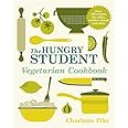 The Hungry Student Vegetarian Cookbook: Amazon.co.uk: Pike, Charlotte ...