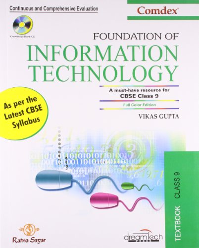 Comdex Foundation of Information Technology: Textbook Class 9 : Vikas ...