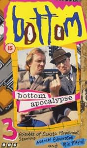Bottom: Apocalypse [VHS] [1991]: Adrian Edmondson, Rik Mayall, Steven O ...