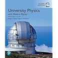 University Physics with Modern Physics, Global Edition, 15th edition : Young, Hugh D., Freedman ...