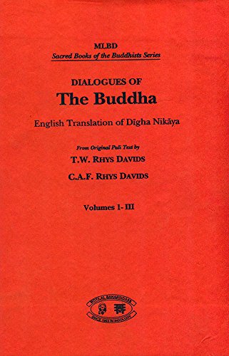Buy Dialogues of the Buddha: English Translation of Digha Nikaya (3 ...