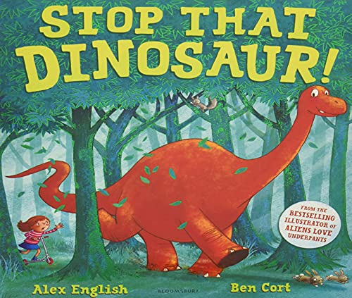 Stop That Dinosaur!: Amazon.co.uk: English, Alex, Cort, Ben ...