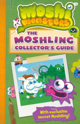 Buy Moshi Monsters: The Moshling Collector's Guide Book Online at Low ...