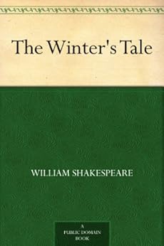 The Winter's Tale eBook: William Shakespeare: Amazon.co.uk: Kindle Store