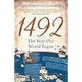 1492: The Year Our World Began: Amazon.co.uk: Fernandez-Armesto, Felipe ...