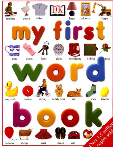 My First Word Book: Amazon.co.uk: Wilkes, Angela: 9780789439772: Books