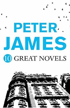 Peter James - 10 GREAT NOVELS eBook: Peter James: Amazon.co.uk: Kindle ...