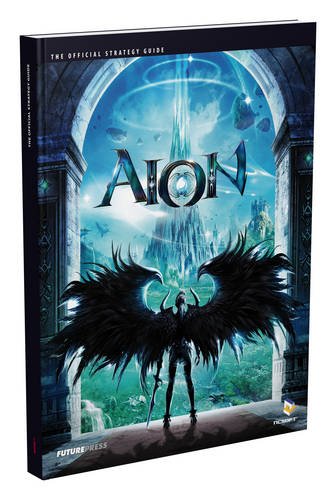 Buy Aion: The Official Strategy Guide Book Online at Low Prices in ...