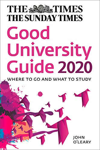 The Times Good University Guide 2020: Where to Go and What to Study ...