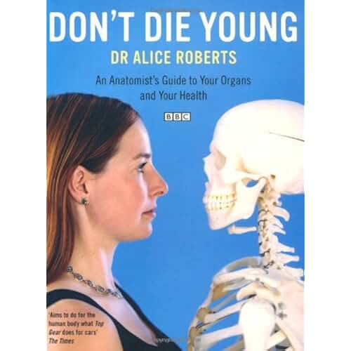Amazon.co.uk: Dr. Alice Roberts: Books