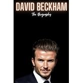 David Beckham : Beckham, David: Amazon.co.uk: Books