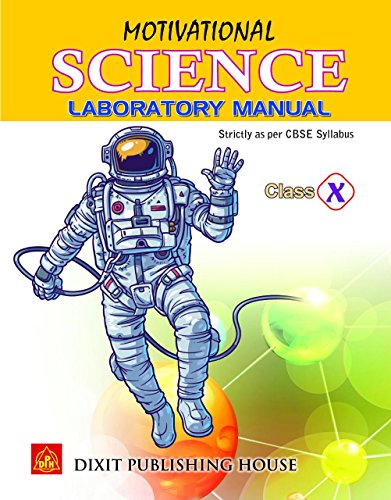 Motivational Science Laboratory Manual Class X : Arpit Bhardwaj: Amazon ...