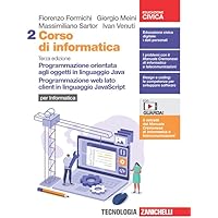 Corso di informatica. Per le Scuole superiori. Con e-book ...
