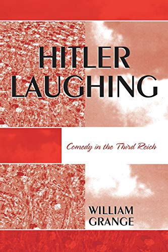 Buy Hitler Laughing: Comedy in the Third Reich Book Online at Low ...