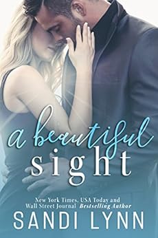 A Beautiful Sight eBook: Sandi Lynn: Amazon.in: Kindle Store
