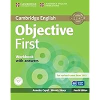 Objective first certificate. Student's book with answers. Per le Scuole ...