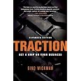 Traction: Get a Grip on Your Business : Wickman, Gino: Amazon.es: Libros