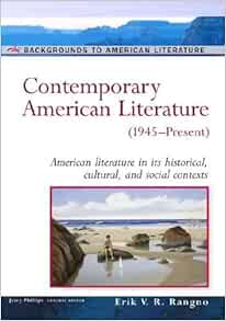 Contemporary American Literature, 1945-Present: American Literature in ...