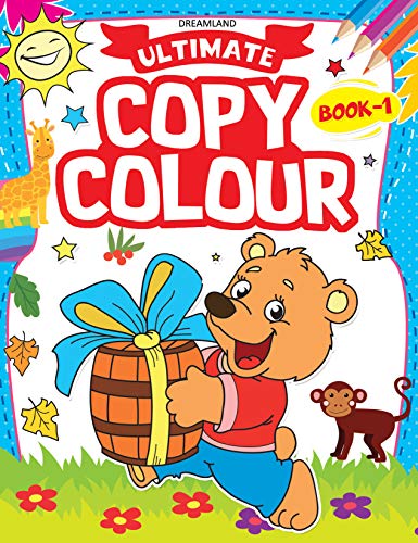 Buy Ultimate Copy Colour Book 1 for Kids age 2 -6 years | Drawing ...