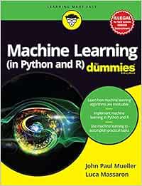 Buy Machine Learning (in Python and R) For Dummies Book Online at Low ...