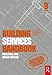 Building Services Handbook: Amazon.co.uk: Fred Hall, Roger Greeno ...