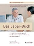 Das Leber-Reinigungs-Programm: So verbessern Sie Ihre Leberwerte und ...