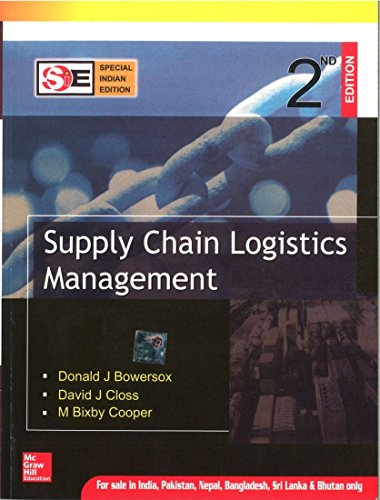 Supply Chain Logistics Management (SIE) : Bowersox , Donald, Closs ...