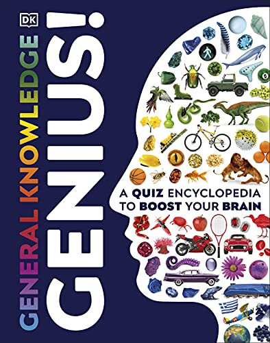 General Knowledge Genius!: A Quiz Encyclopedia to Boost Your Brain : DK ...