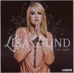Born Again - Lisa Bund: Amazon.de: Musik