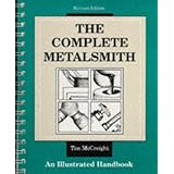 The Complete Metalsmith: Illustrated Handbook (Jewelry Crafts): Amazon ...