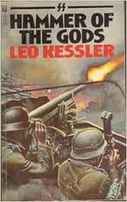 Hammer of the Gods: Amazon.co.uk: Kessler, Leo: 9780860072041: Books