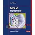 CATIA V5 - Makroprogrammierung mit Visual Basic Script : Ziethen, Dieter R.: Amazon.de: Bücher