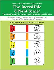 The Incredible 5-Point Scale: The Significantly Improved and Expanded ...
