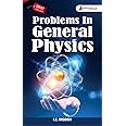 Buy Problems In General Physics by I.E. Irodov Book Online at Low Prices in India | Problems In ...