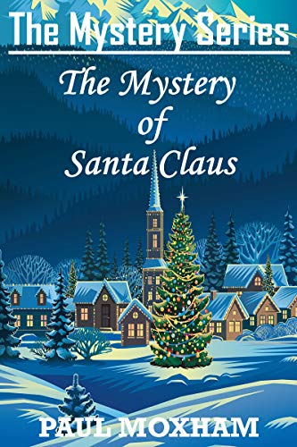 The Mystery of Santa Claus (FREE CHRISTMAS STORY FOR KIDS CHILDREN ...