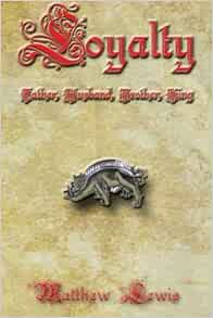 Loyalty: Amazon.co.uk: Lewis, Matthew, Lewis, Matthew: 9781477594674: Books