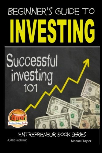 Buy Beginner's Guide to Investing - Successful Investing 101 Book ...