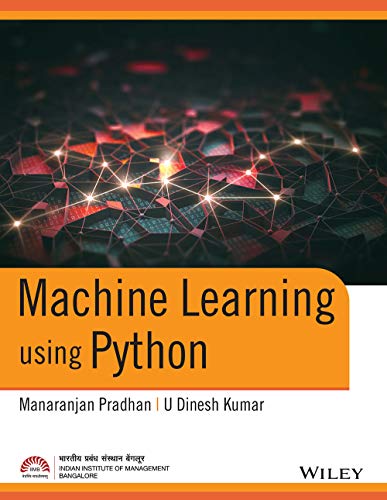 Buy Machine Learning using Python Book Online at Low Prices in India ...