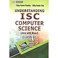 Understanding I.S.C. Computer Science Class- XI : V.K. Pandey, D.K. Dey ...
