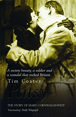 Patsy: The Story of Mary Cornwallis West: Amazon.co.uk: Coates, Tim ...