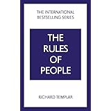 Buy The Rules of People: A Personal Code for Getting the Best from ...