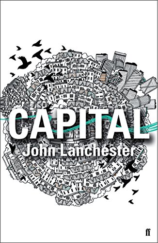 Capital: Amazon.co.uk: Lanchester, John: 9780571234608: Books