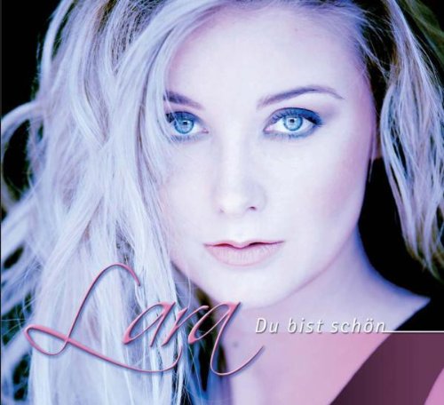 Du Bist Schön - Lara: Musik