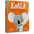 The Koala Who Could Board Book : Bright, Rachel, Field, Jim: Amazon.co ...