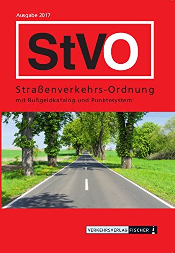 StVO Straßenverkehrs-Ordnung mit neuem Bußgeldkatalog und Punktesystem ...