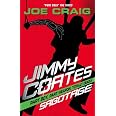 Jimmy Coates: Sabotage: Amazon.co.uk: Craig, Joe: 9780007232864: Books