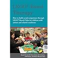 LEGO®-Based Therapy: How to build social competence through LEGO®-based ...