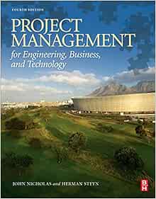 Project Management for Engineering, Business and Technology: Amazon.co ...