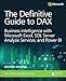 Amazon.it: The Definitive Guide to DAX: Business Intelligence with Microsoft Excel, SQL Server ...